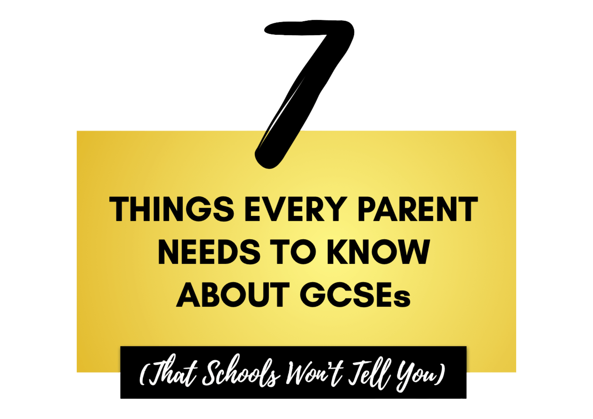 7 Things Every Parent Needs To Know About GCSEs