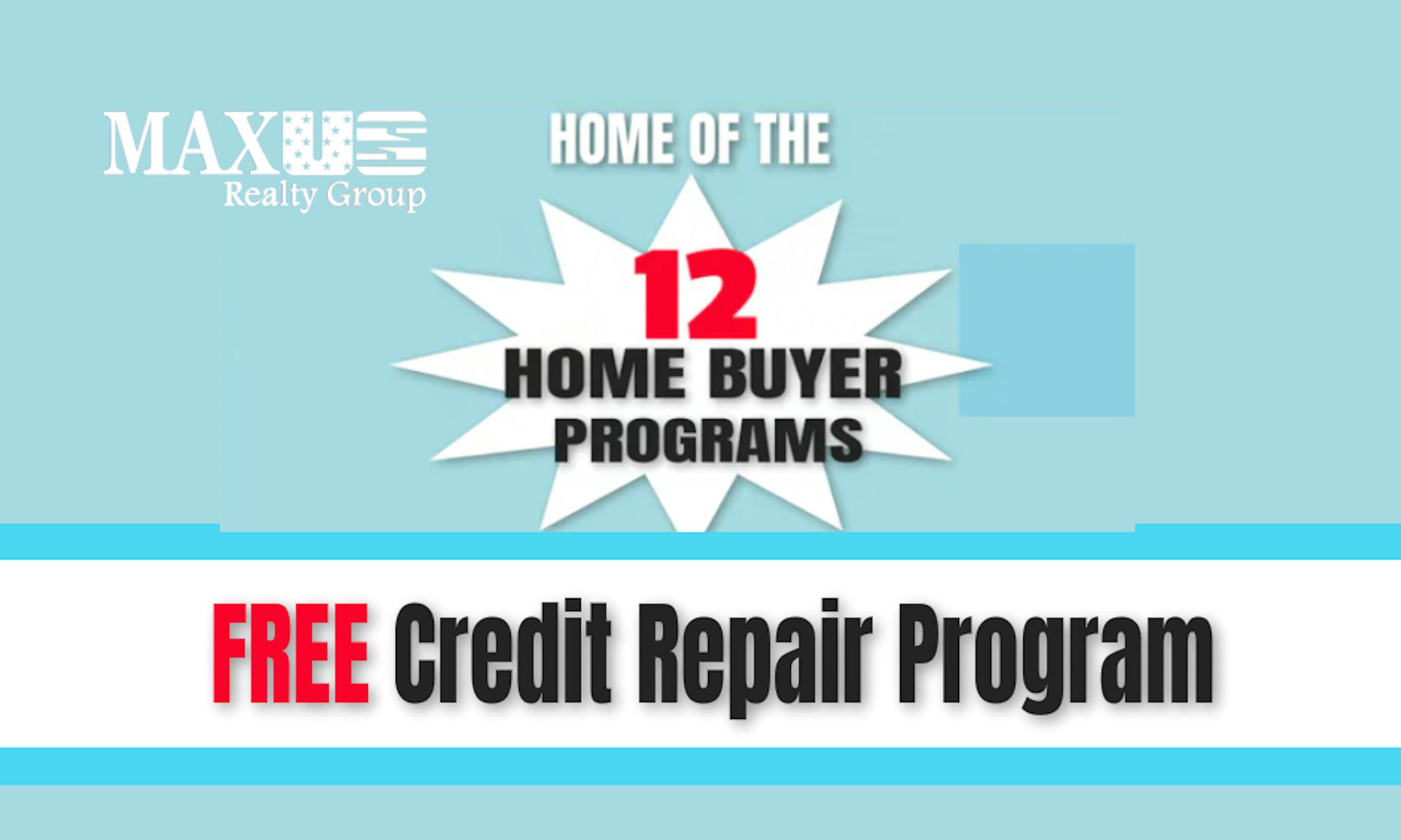 Credit Repair Program for First Time Home Buyers