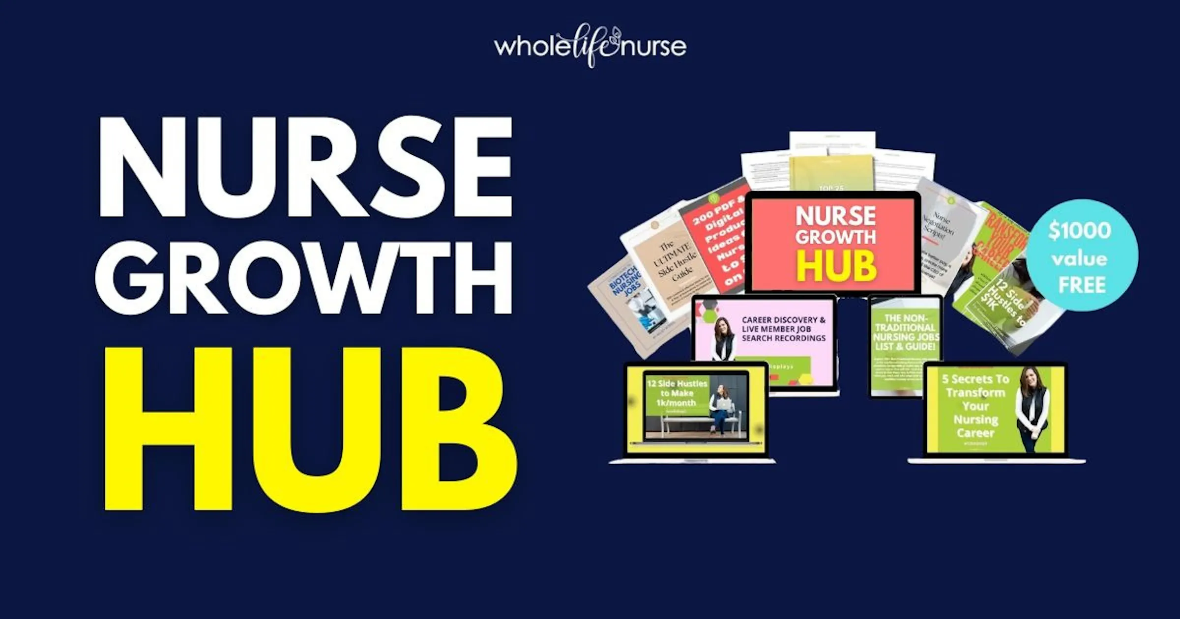 Nurse Growth Hub - Whole Life Nurse