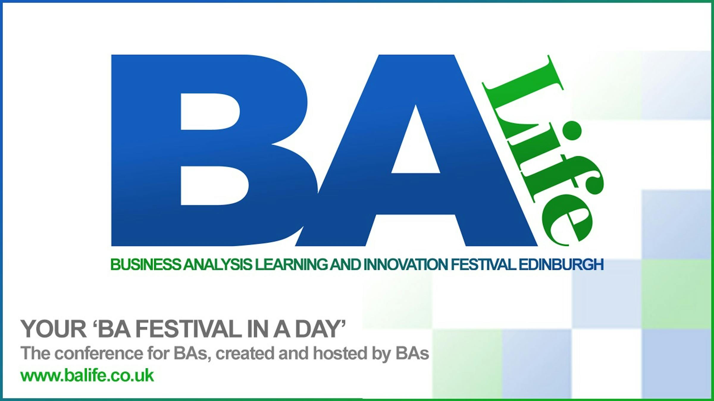 BA Life - The Business Analysis Festival in a Day