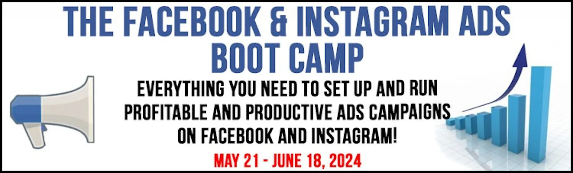 2024 Facebook Ads Boot Camp
