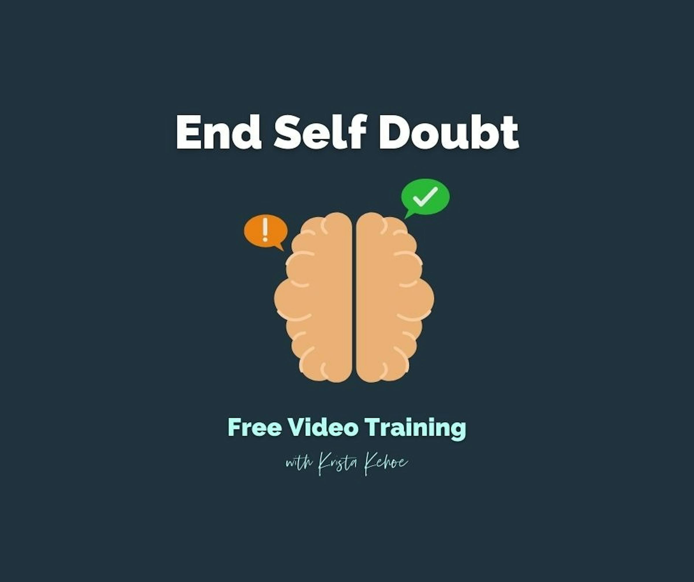 Stop Self Doubt with Krista Kehoe